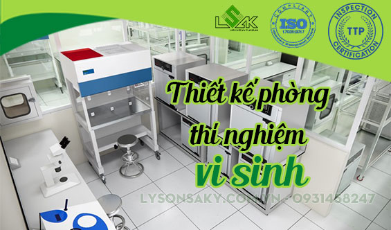 Thiết kế phòng thí nghiệm vi sinh